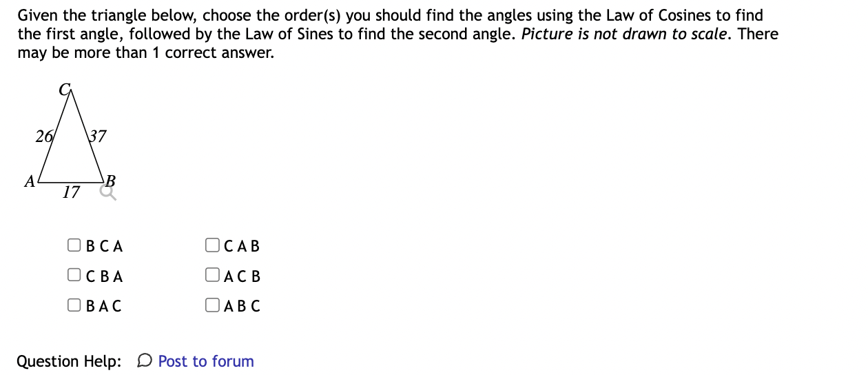 Solved Given the triangle below, choose the order(s) you | Chegg.com