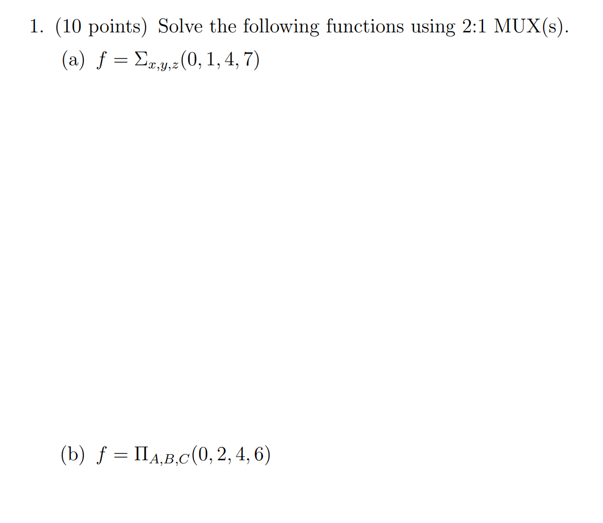 Solved 1. (10 points) Solve the following functions using | Chegg.com Solved 1. (10 points) Solve the following functions using | Chegg.com
