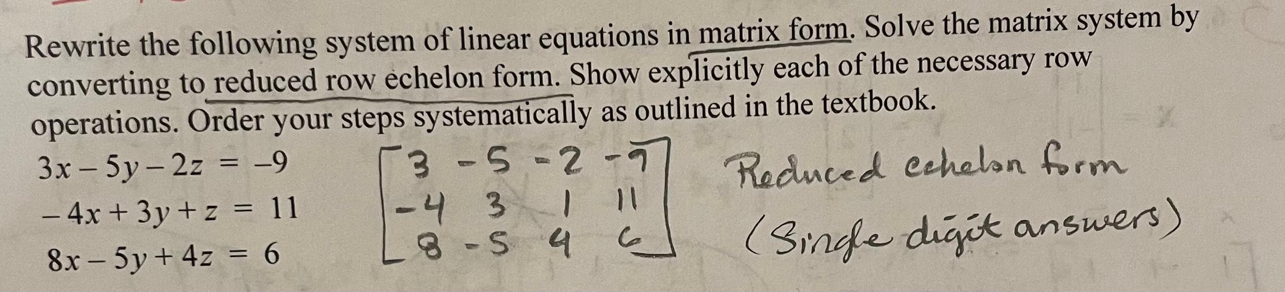 Solved Rewrite the following system of linear equations in | Chegg.com