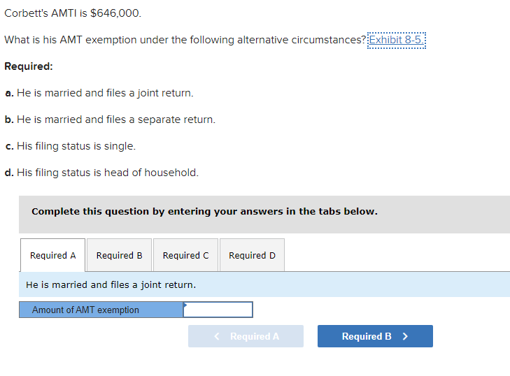 Solved Corbett's AMTI is $646,000. What is his AMT exemption | Chegg.com