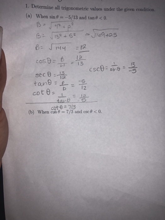 Solved 1. Determine all trigonometric values under the given | Chegg.com