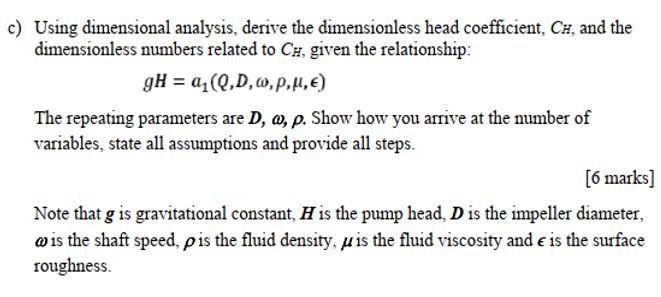 Solved c) Using dimensional analysis, derive the | Chegg.com