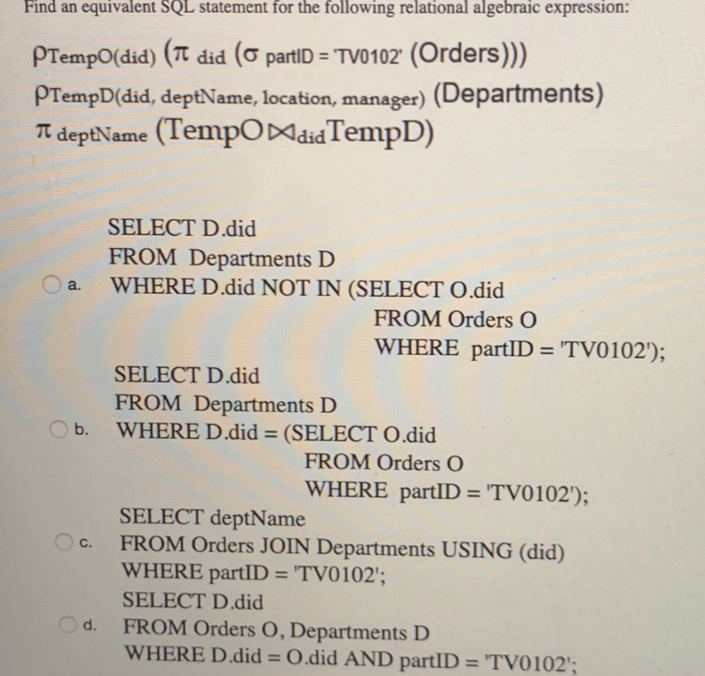 Solved Find An Equivalent Sql Statement For The Following 