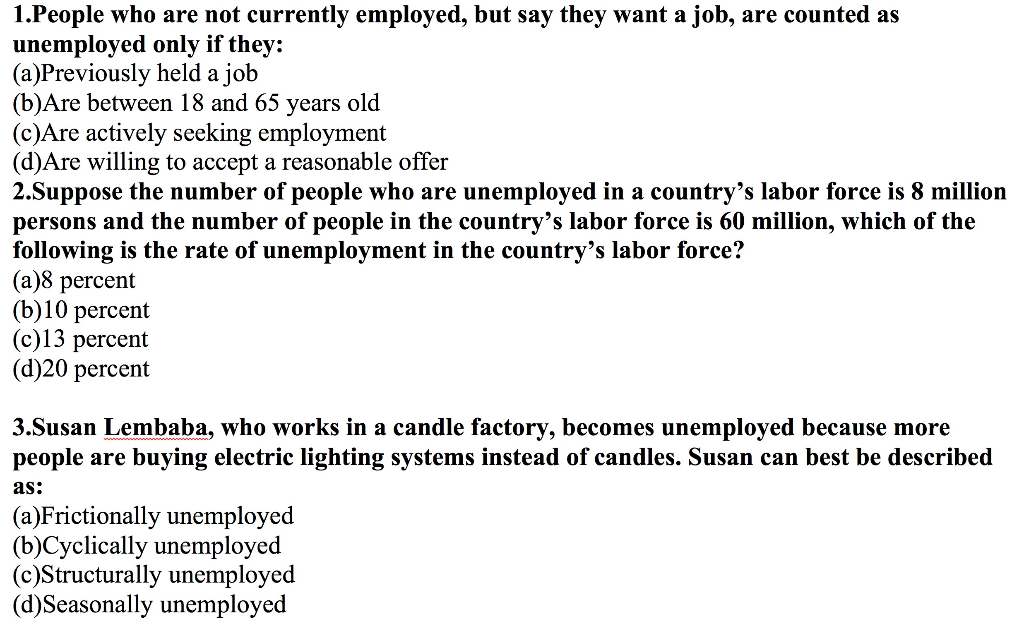 Solved 1.People who are not currently employed, but say they | Chegg.com