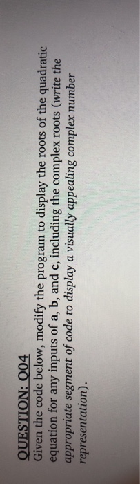 Solved QUESTION Given the code below, modify the program to | Chegg.com