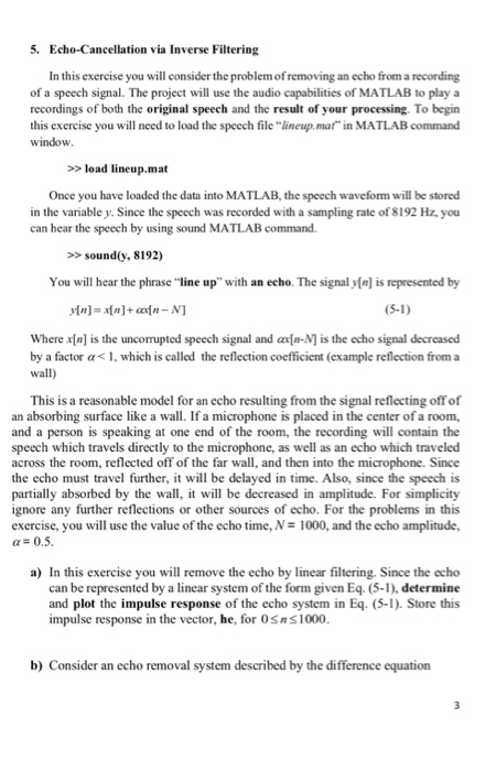 Solved 5. Echo-Cancellation via Inverse Filtering In this | Chegg.com