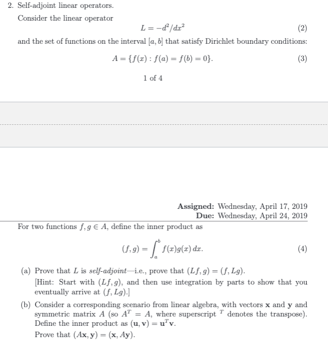 Solved 2. Self-adjoint linear operators. Consider the linear | Chegg.com