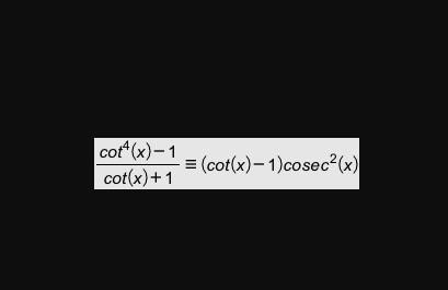 Solved cott (x)-1 = (cot(x)-1) cosec?(x) cot(x) + 1 = | Chegg.com