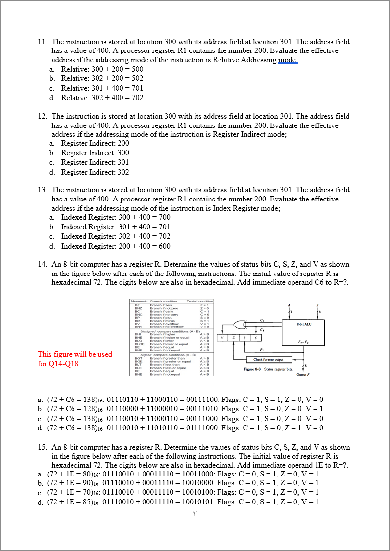 Solved 11. The instruction is stored at location 300 with | Chegg.com