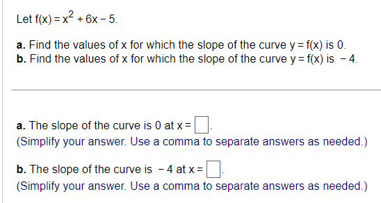 Solved Let f(x)=x2+6x−5 a. Find the values of x for which | Chegg.com