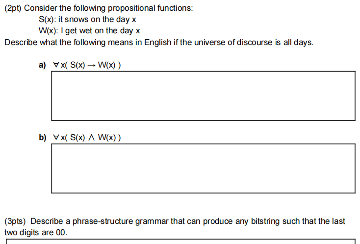 Solved (2pt) Consider the following propositional functions: | Chegg.com