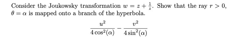 Solved Consider the Joukowsky transformation w=z+z1. Show | Chegg.com