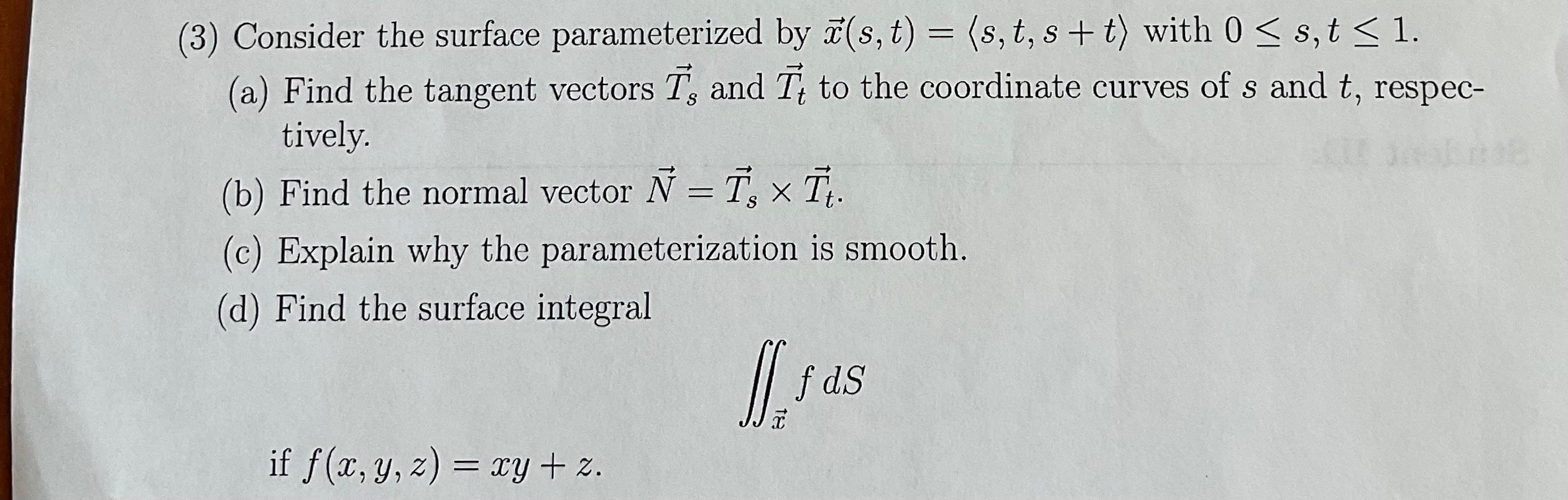 Solved (3) Consider the surface parameterized by | Chegg.com