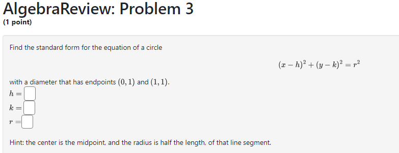 Solved AlgebraReview: Problem 3 (1 point) Find the standard | Chegg.com