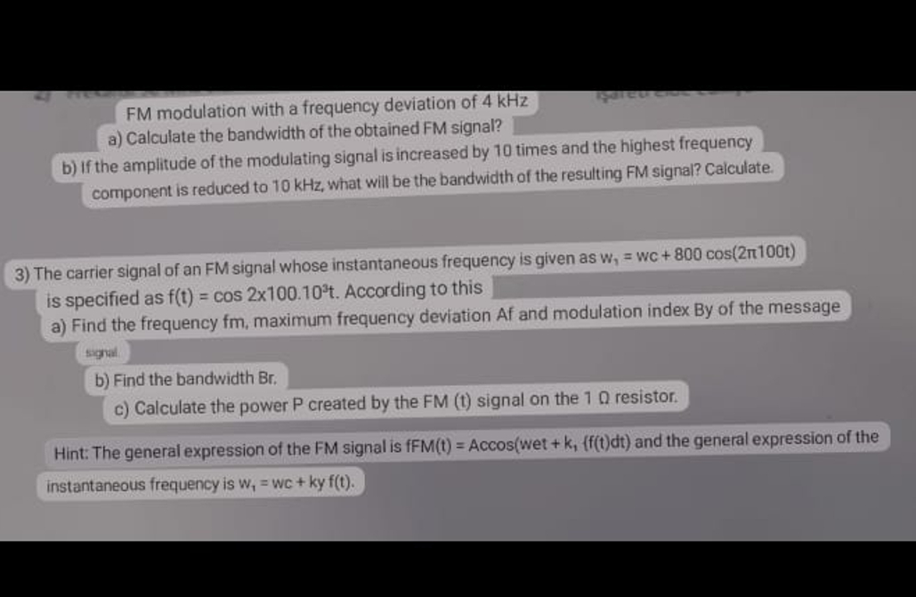 Solved FM modulation with a frequency deviation of 4kHza) | Chegg.com