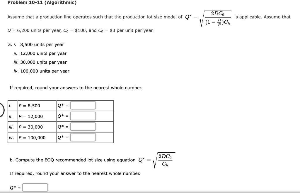 Solved Problem 10-11 (Algorithmic) _ Assume that a | Chegg.com