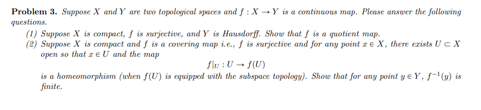 Solved Problem 3. Suppose X and Y are two topological spaces | Chegg.com