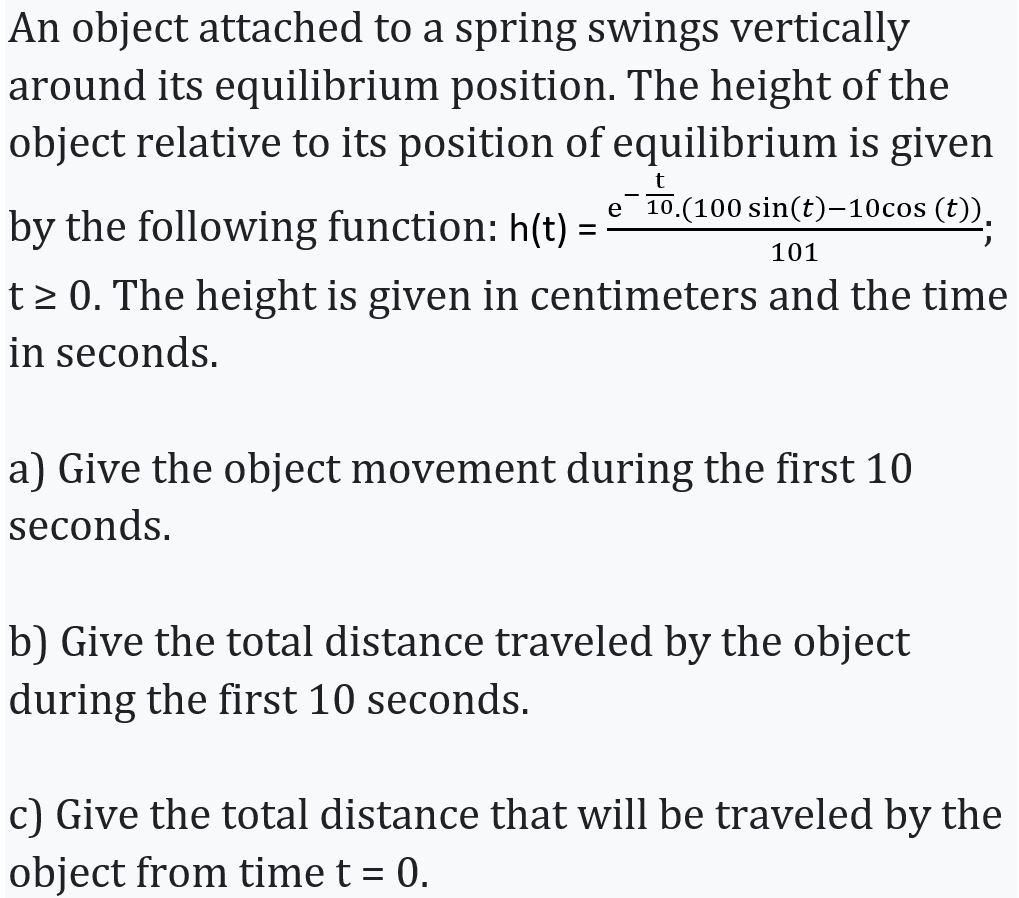 Solved An object attached to a spring swings vertically | Chegg.com