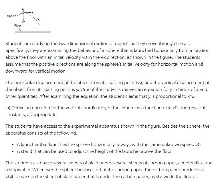 Students are studying the two-dimensional motion of | Chegg.com