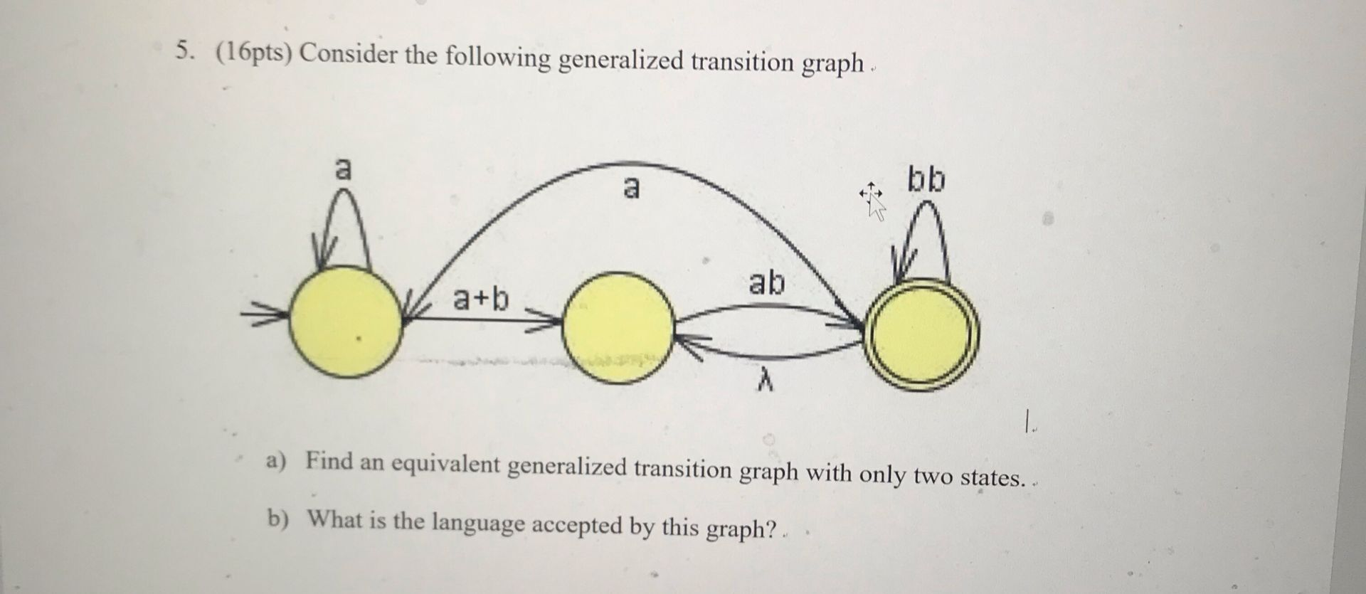 5. (16pts) Consider the following generalized | Chegg.com