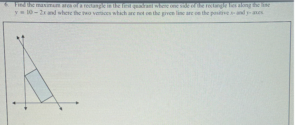 Solved Find the maximum area of a rectangle in the first | Chegg.com