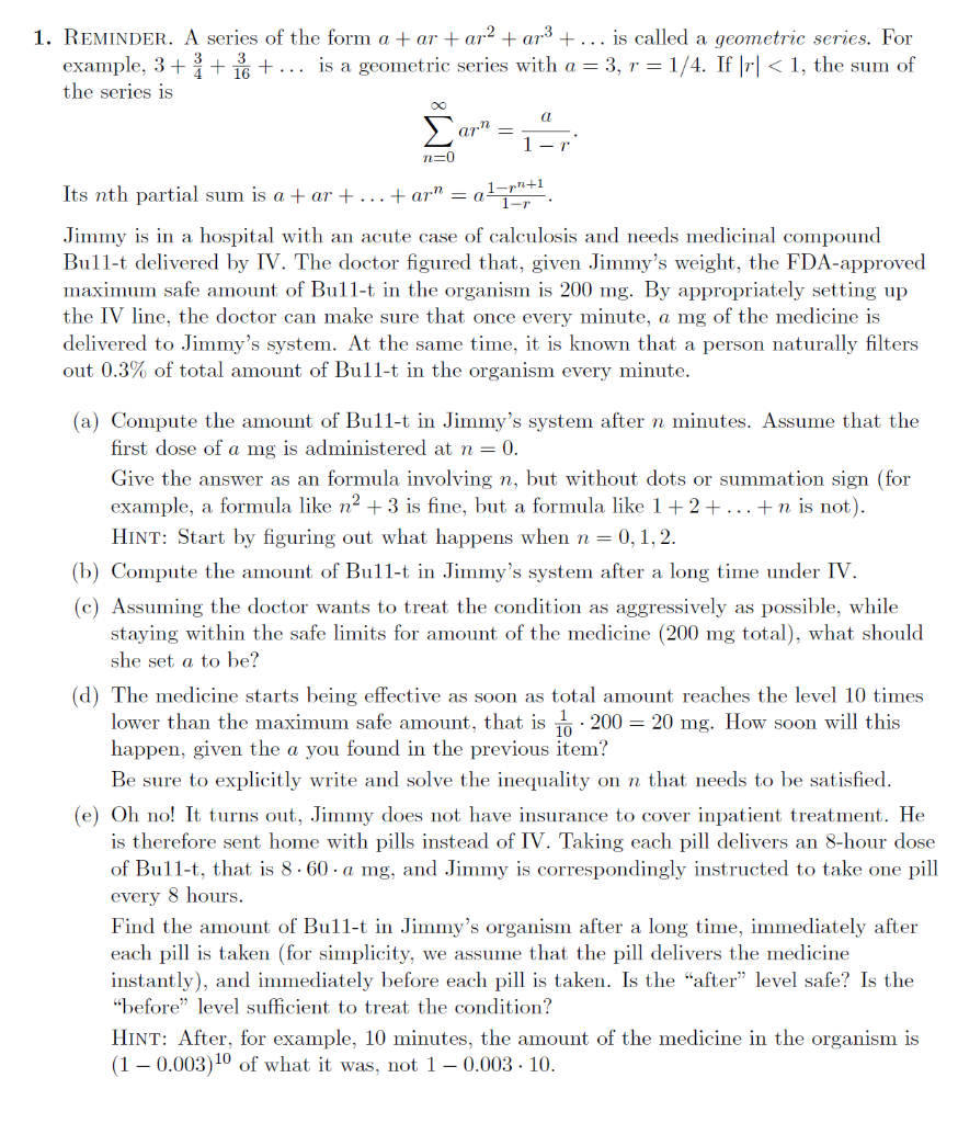 1. REMINDER. A series of the form a +ar+ar2 + ar3 + | Chegg.com