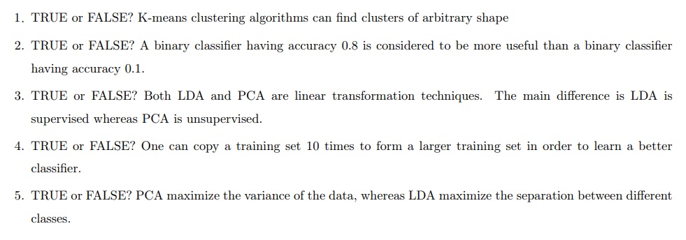 Solved TRUE or FALSE? K-means clustering algorithms can find | Chegg.com