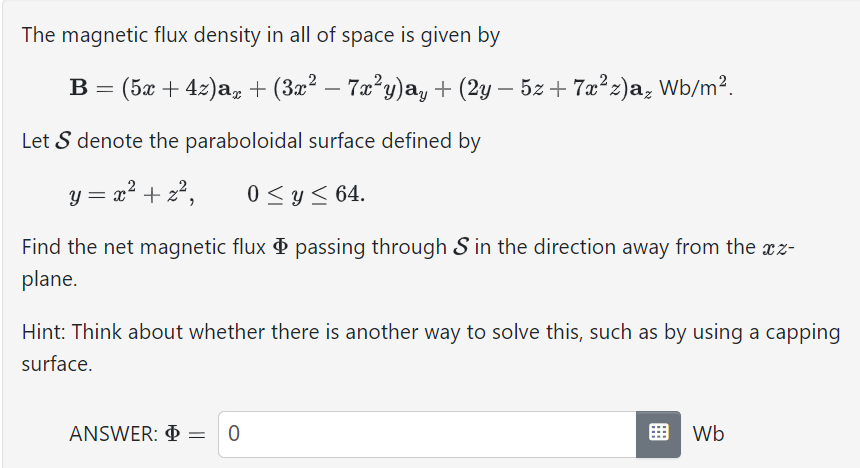 Solved The magnetic flux density in all of space is given by | Chegg.com