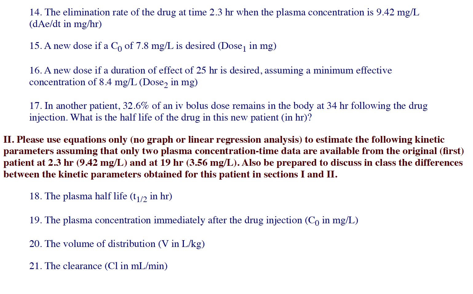 The following plasma concentration-time data were | Chegg.com