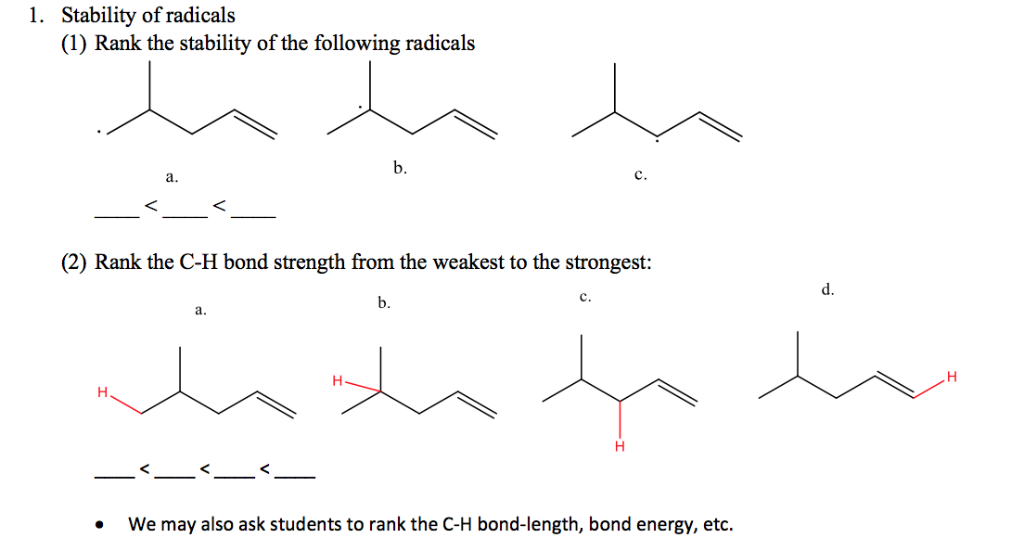 Solved Stability of radicals (1) Rank the stability of the | Chegg.com