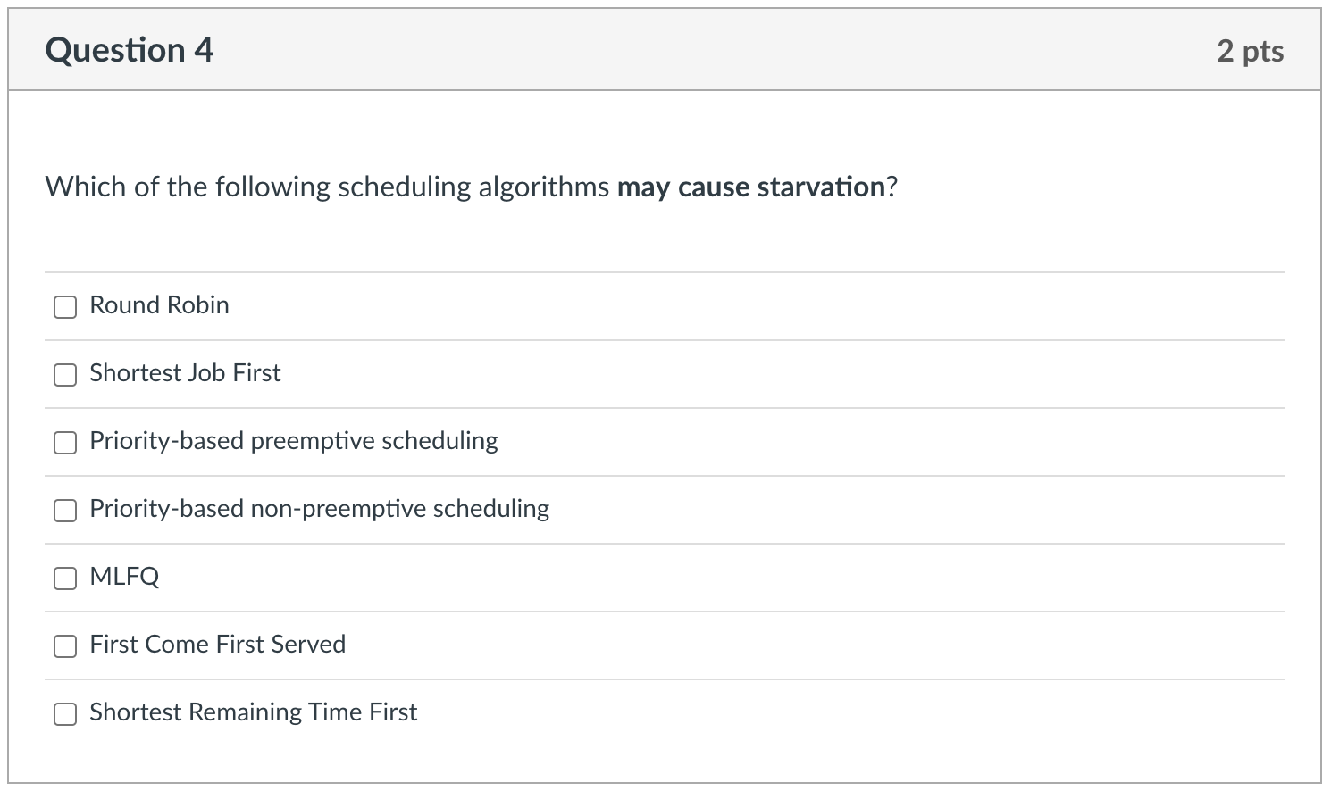 Solved Which of the following scheduling algorithms may | Chegg.com
