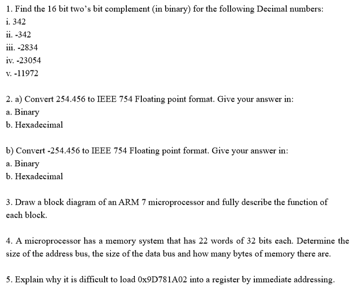 Solved 1. Find the 16 bit two's bit complement (in binary) | Chegg.com