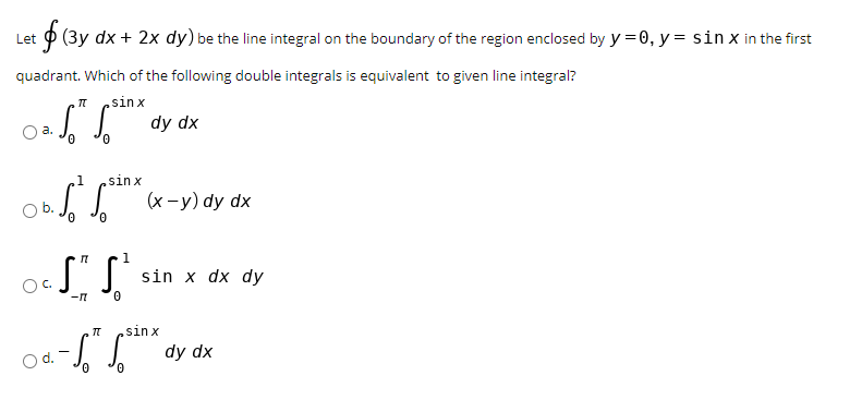 Solved Let et $ (3) dx + 2x dy) be the line integral on the | Chegg.com