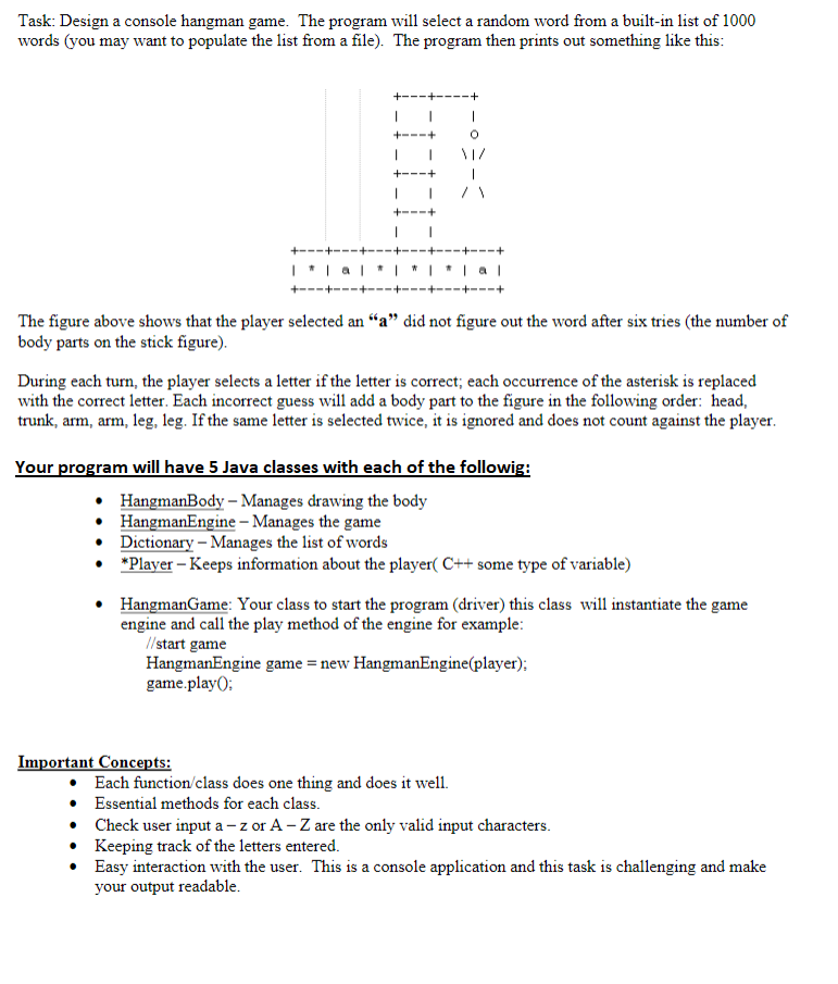 Solved Task: Design a console hangman game. The program will | Chegg.com