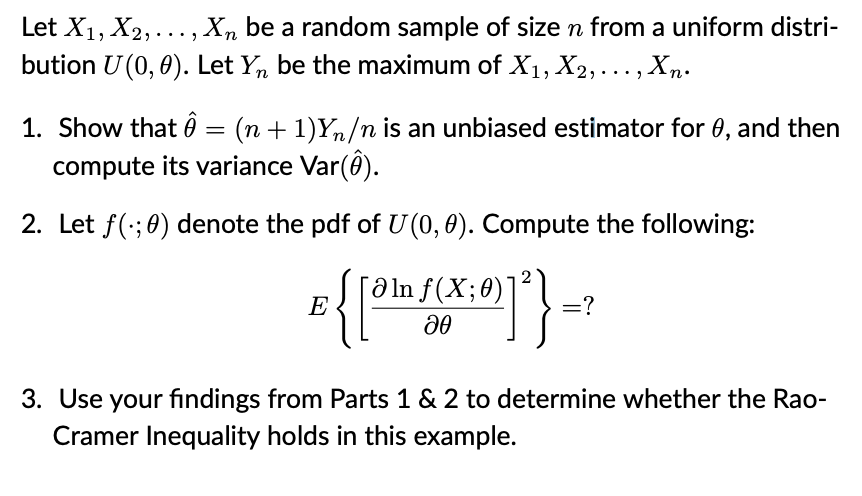 Solved Let X1, X2, ..., Xn be a random sample of size n from | Chegg.com