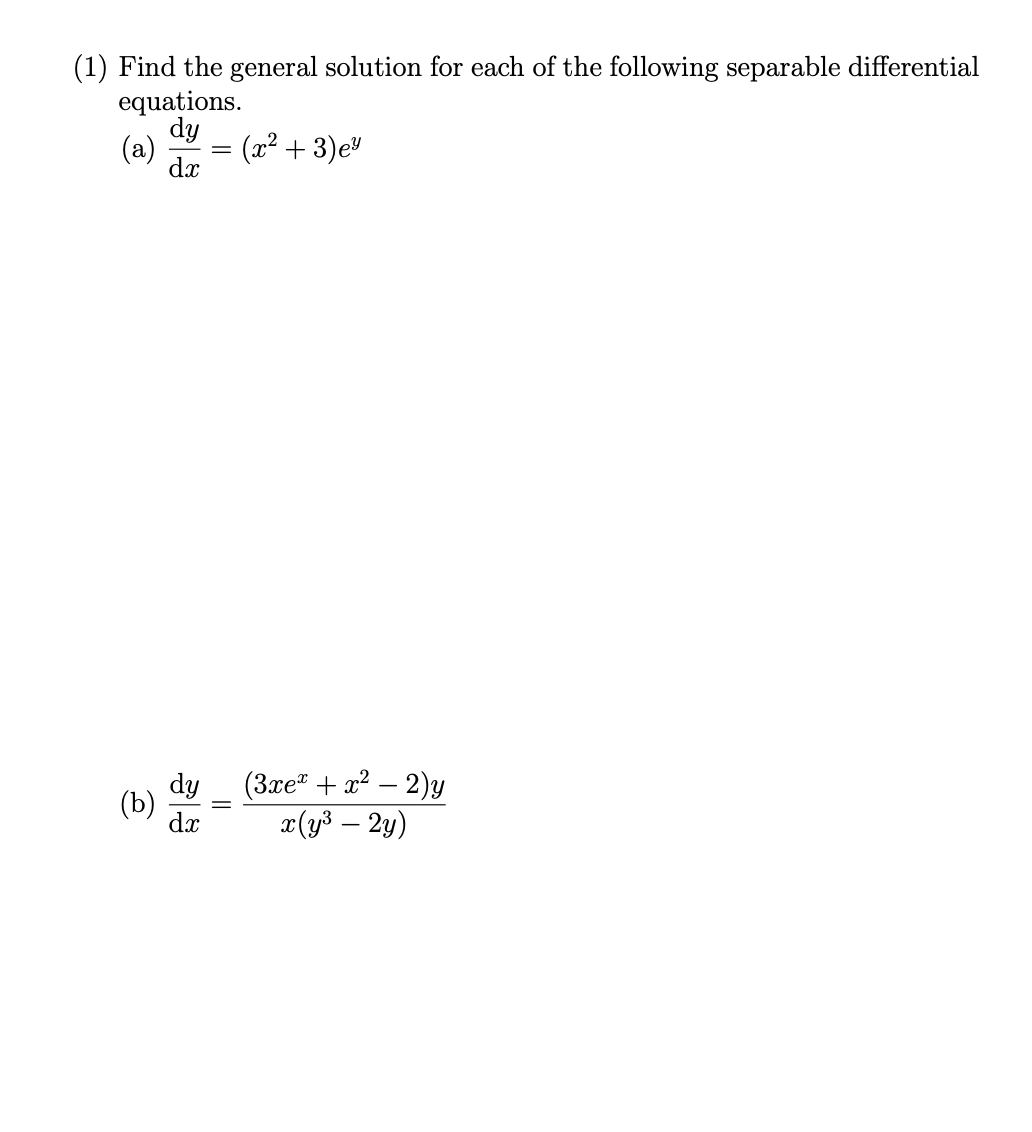 Solved (1) Find the general solution for each of the | Chegg.com