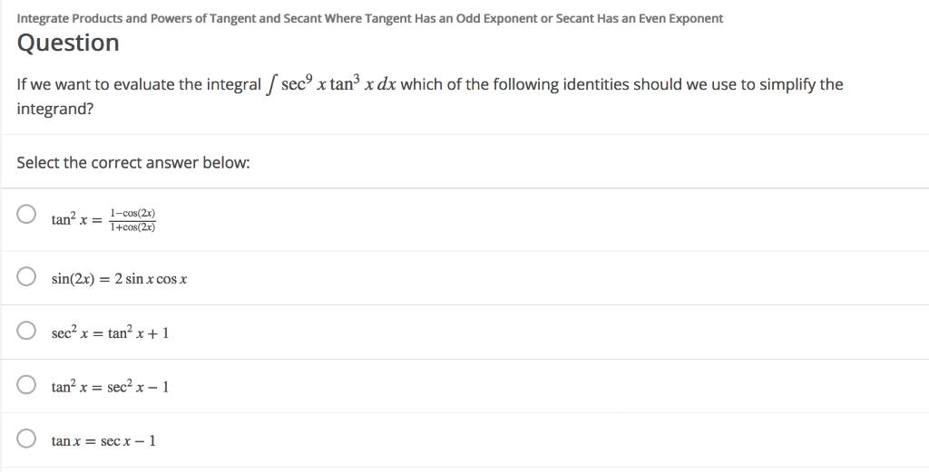 Solved Integrate Products And Powers Of Tangent And Secant