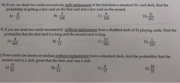 Solved 18) If you are dealt two cards successively with | Chegg.com