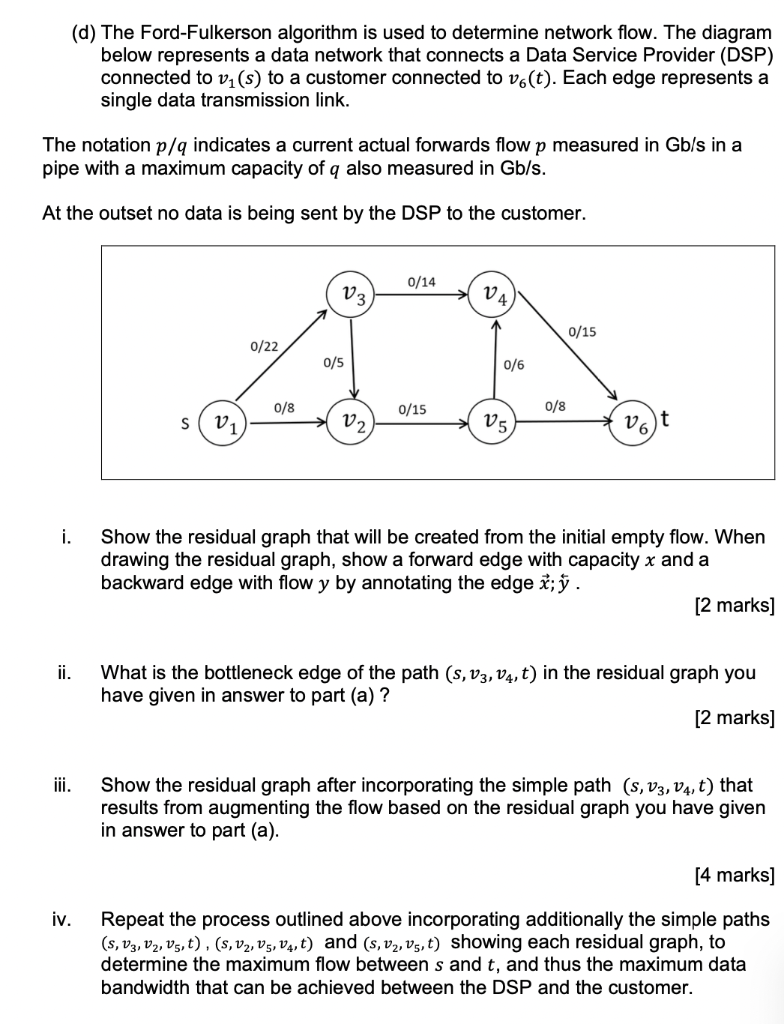 Solved (d) The Ford-Fulkerson algorithm is used to determine | Chegg.com