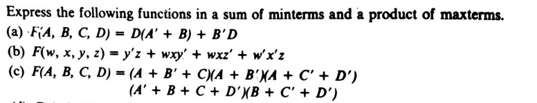 Solved Express the following functions in a sum of minterms | Chegg.com