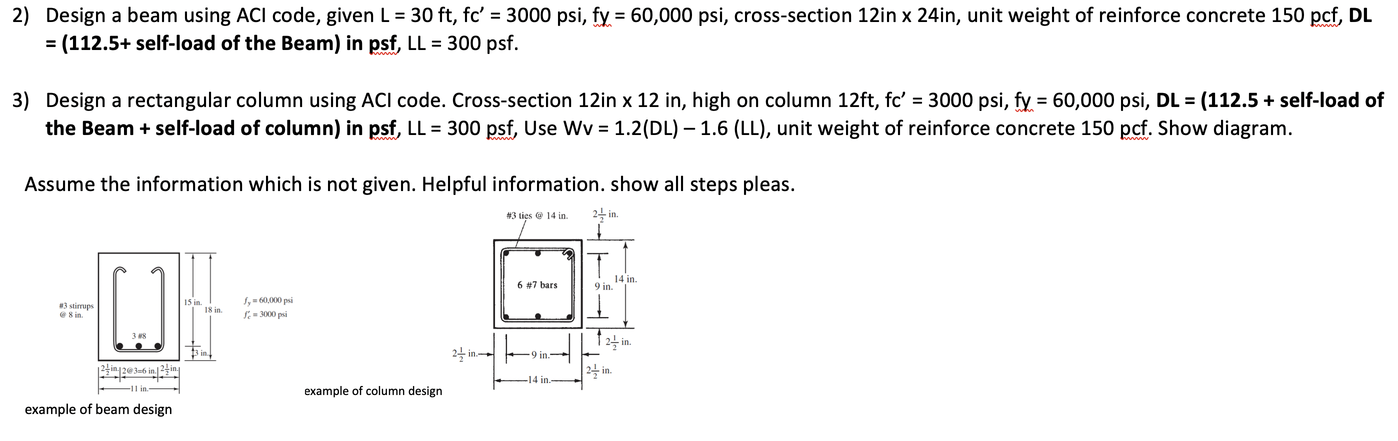 Solved 2) Design a beam using ACI code, given L = 30 ft, fc' | Chegg.com