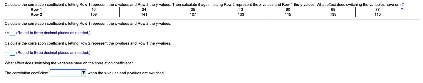 Solved Calculate the correlation coefficient r, letting Row | Chegg.com