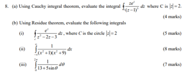 Solved 8. (a) Using Cauchy integral theorem, evaluate the | Chegg.com