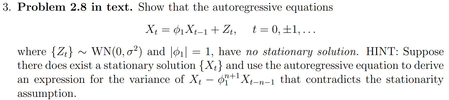 Solved 3. Problem 2.8 in text. Show that the autoregressive | Chegg.com