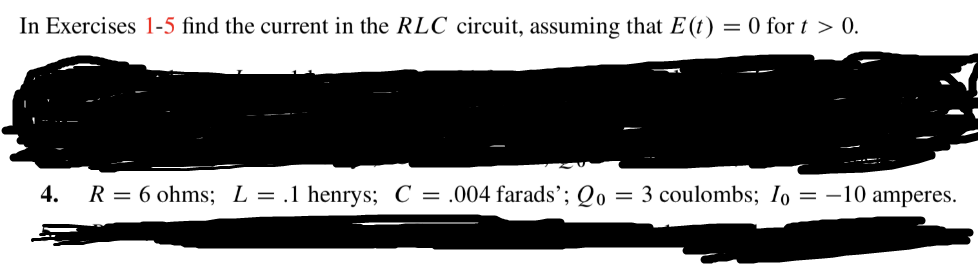 Solved In Exercises 1−5 find the current in the RLC circuit, | Chegg.com