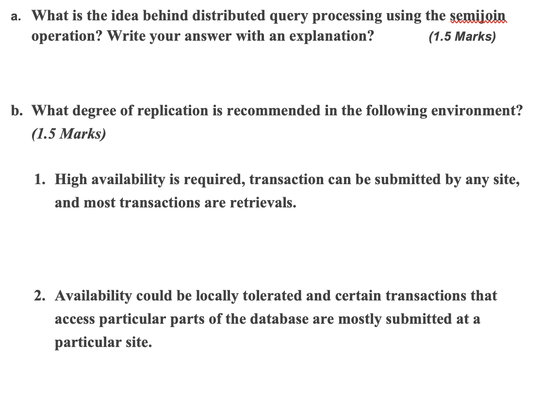 Solved What is the idea behind distributed query processing | Chegg.com