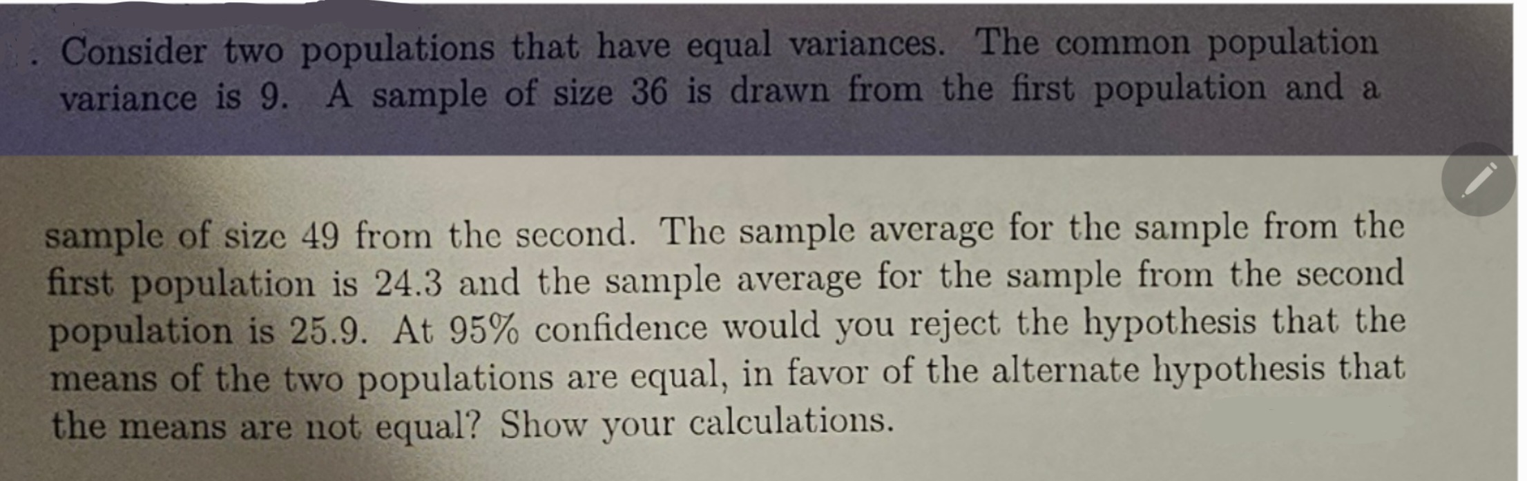 Solved Consider two populations that have equal variances. | Chegg.com