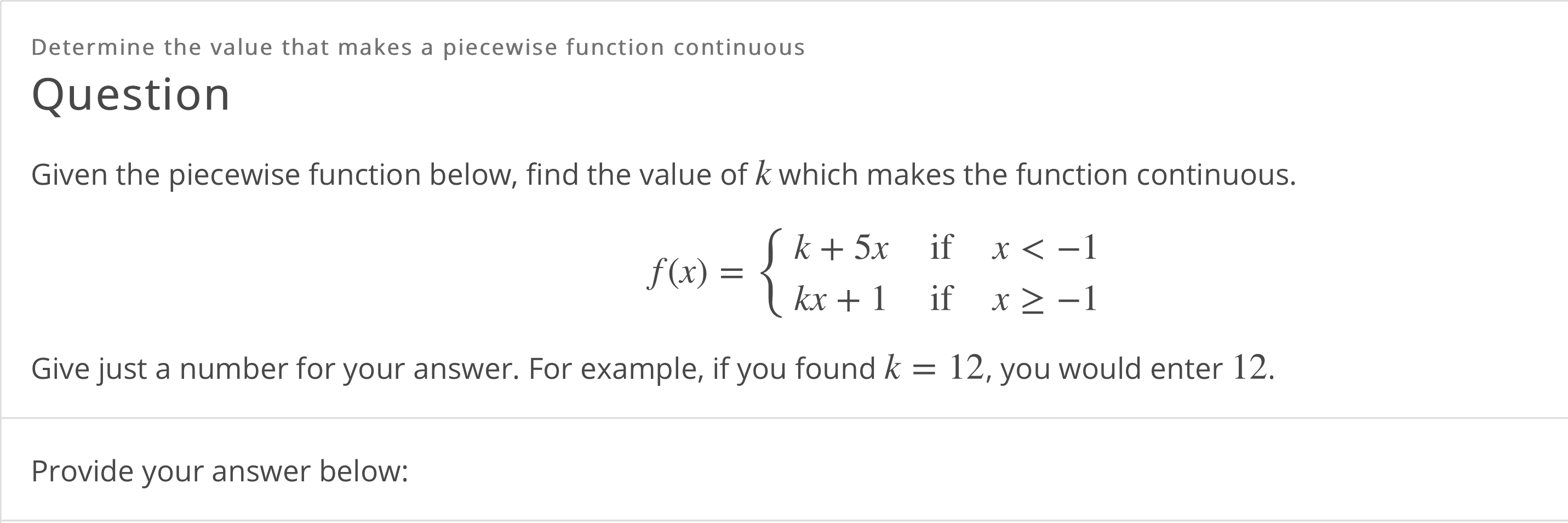 Solved Determine the value that makes a piecewise function | Chegg.com