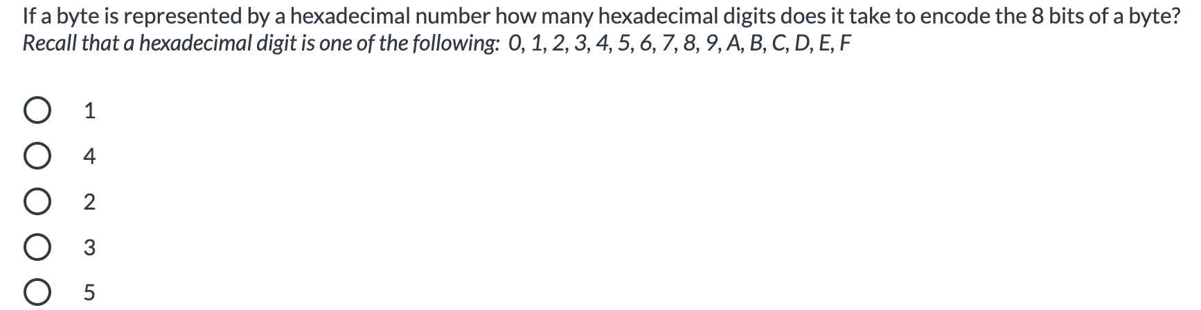 Solved If a byte is represented by a hexadecimal number how | Chegg.com