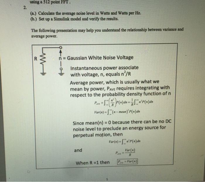 Solved Calculate The Average Noise Level In Watts And Watts